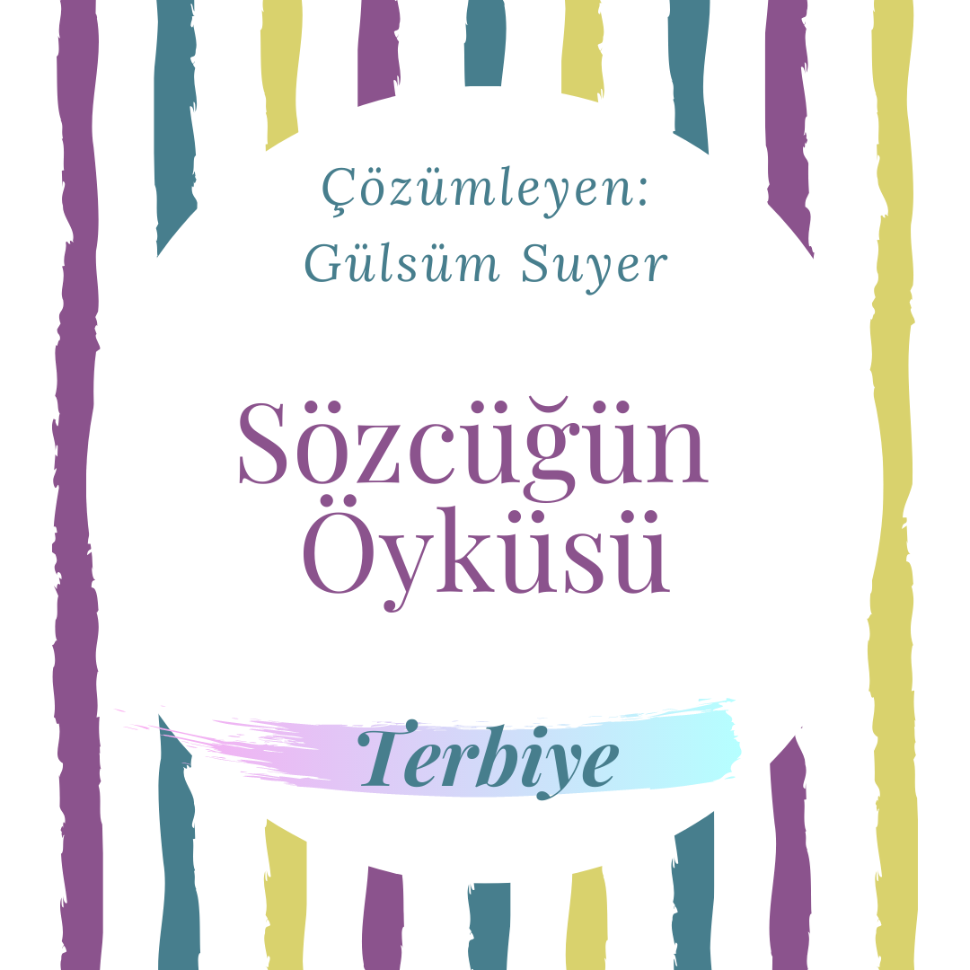 Terbiye Sözcüğünün Kökeni - Gözlük Dergisi